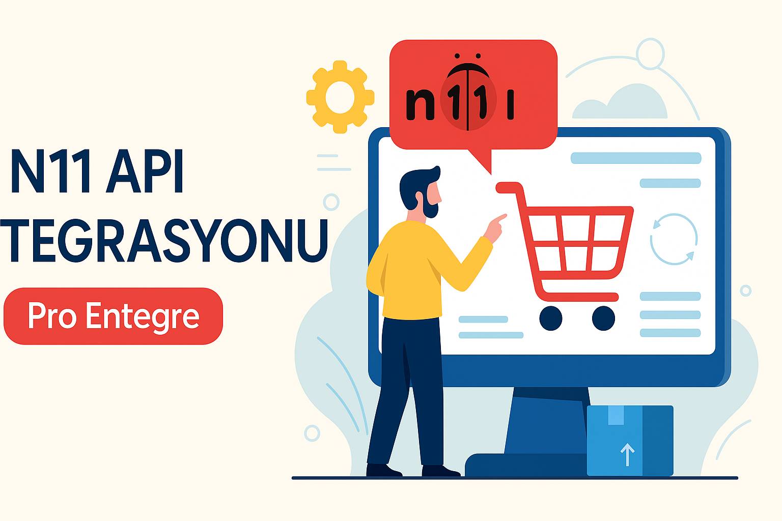 N11 Api Entegrasyonu - Prosed E-Ticaret